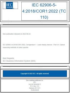 IEC正式发布对62906-5-4的修改单 - 上海唯视锐光电技术有限公司